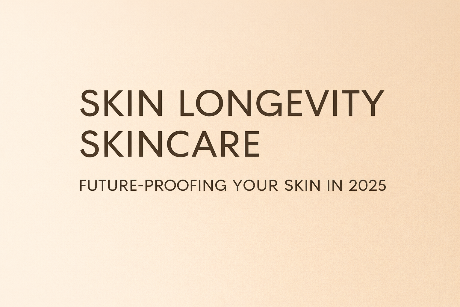 Skin Longevity Skincare: The Smart Beauty Trend of 2025 – VINR